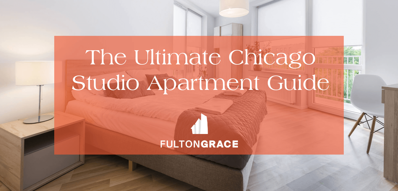 The Ultimate Guide to Studio Apartments in Chicago: Where to Rent, Best ...